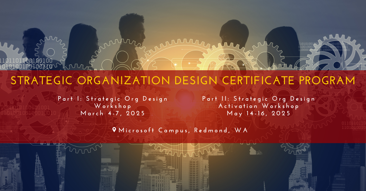 2025 Strategic Organization Design & Activation Workshops (Enrollment ...